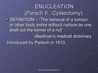 MARSUPIALIZATION___ENUCLEATION_IN_TREATMENT_OF_CYSTS_OF_ORAL_CAVITY ...