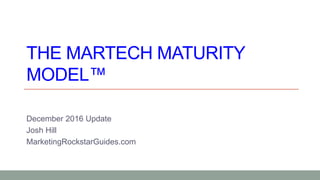 Martech Maturity Model - An Adoption Guide | PPTX