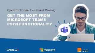 Microsoft Teams Operator Connect vs Direct Routing | PDF