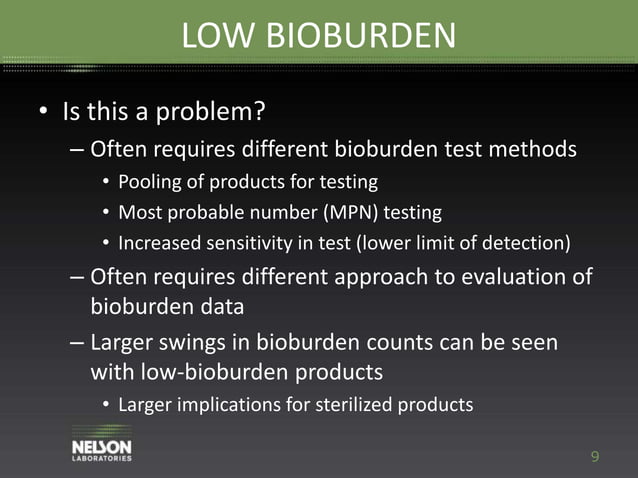 Updates to the Bioburden Standard ISO 11737-1; significant additional ...