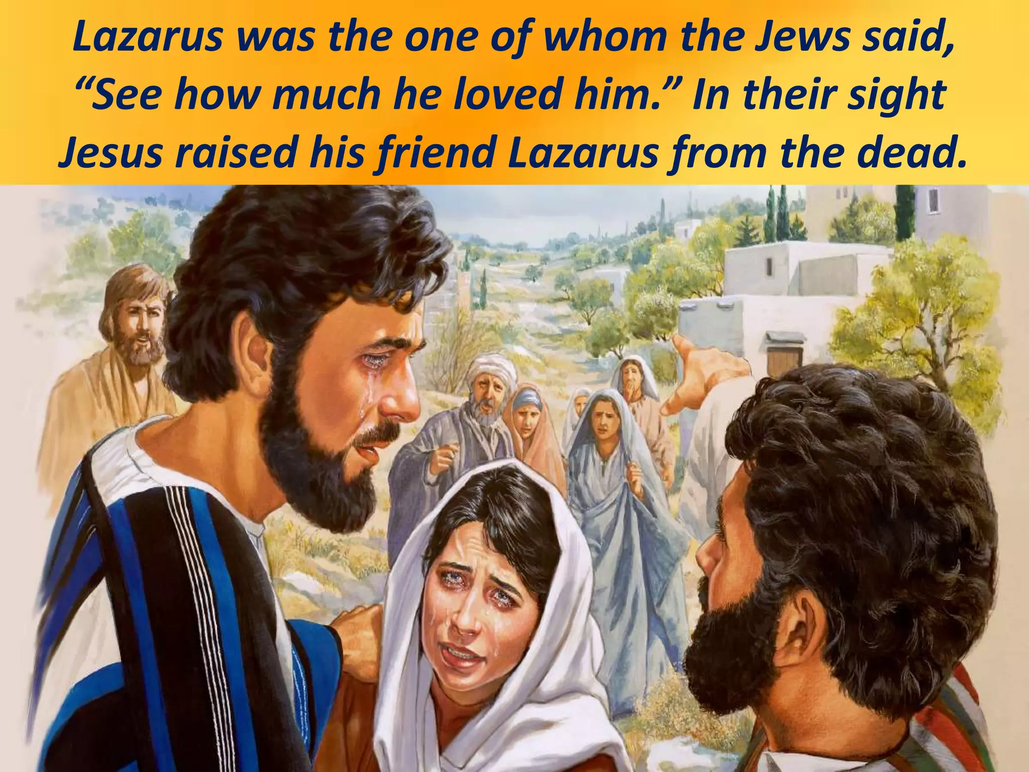 Martha, Mary, Lazarus.pptx