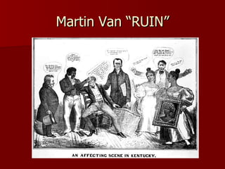 Martin Van Buren | PPT