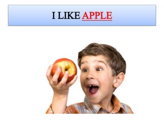 Teaching English for Young Learner - Fruit | PPTX