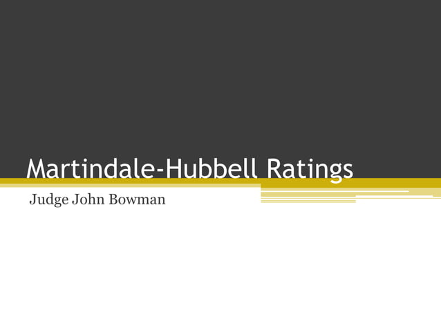 Martindale-Hubbell Ratings | PPT