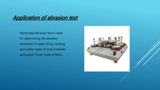 Martindle Abrasion Test | PPTX