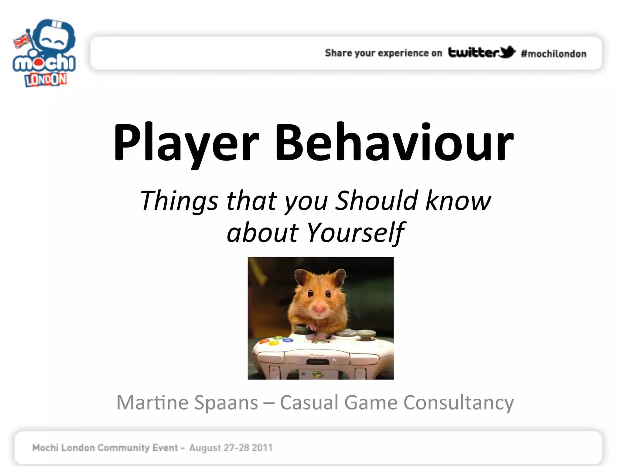 Player Behaviour by Martine Spaans | PPT