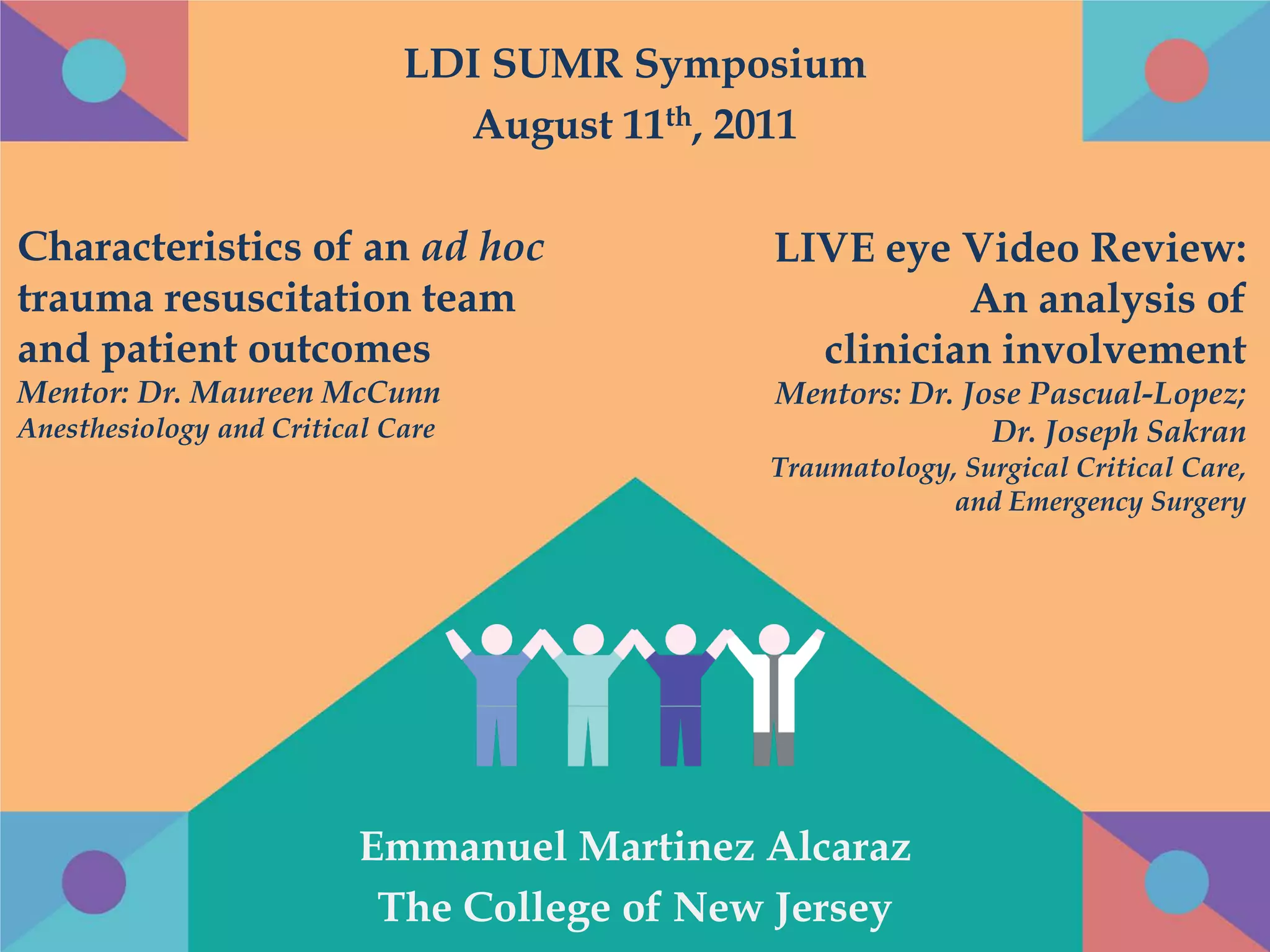 Characteristics of an Ad Hoc Trauma Resuscitation Team and Patient ...