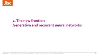 Martin Hamilton - Robots and AI, the calm before the Singularity? - BCS ...