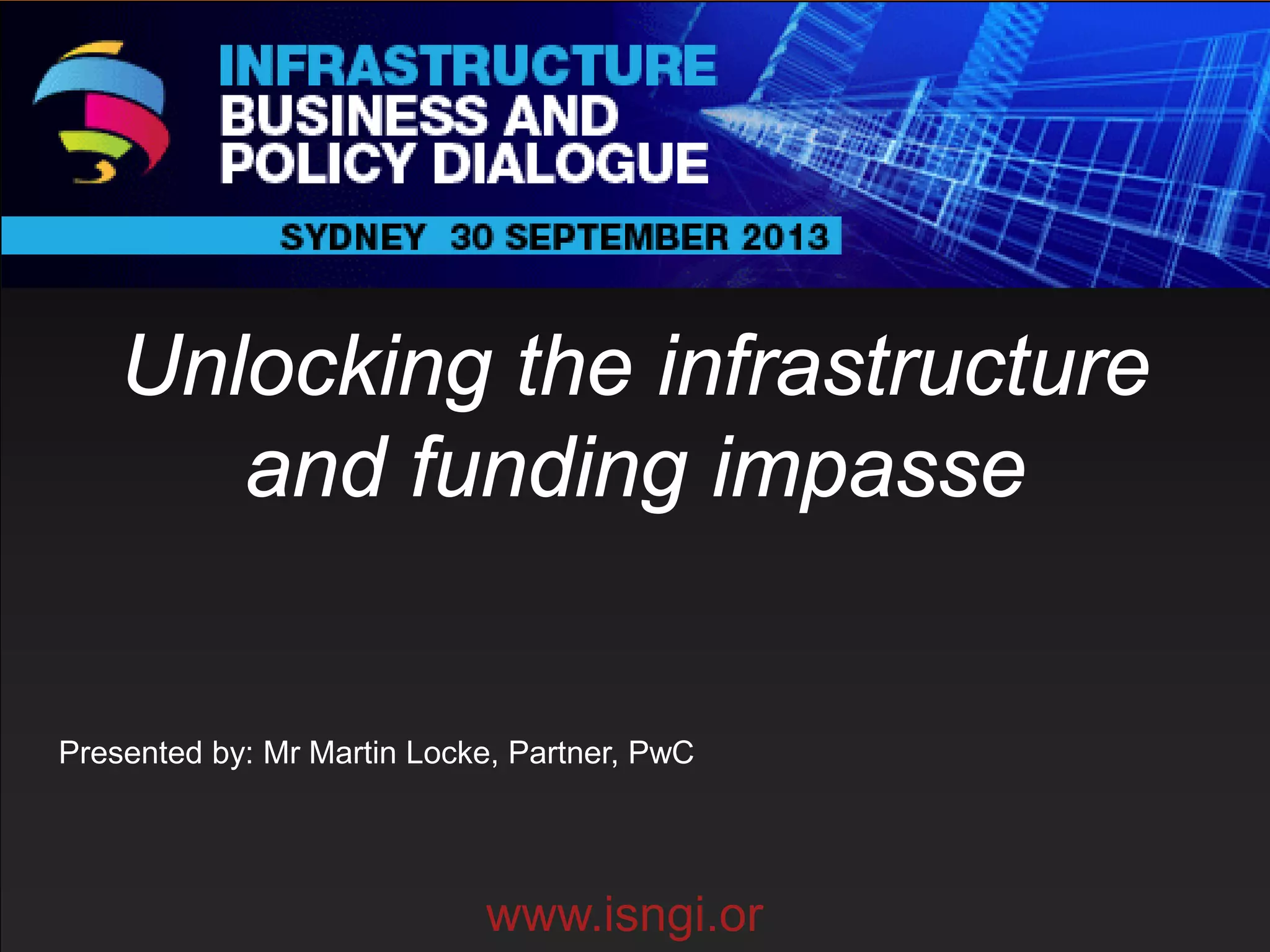 SMART Infrastructure Business and Policy Dialogue Event: Unlocking the ...
