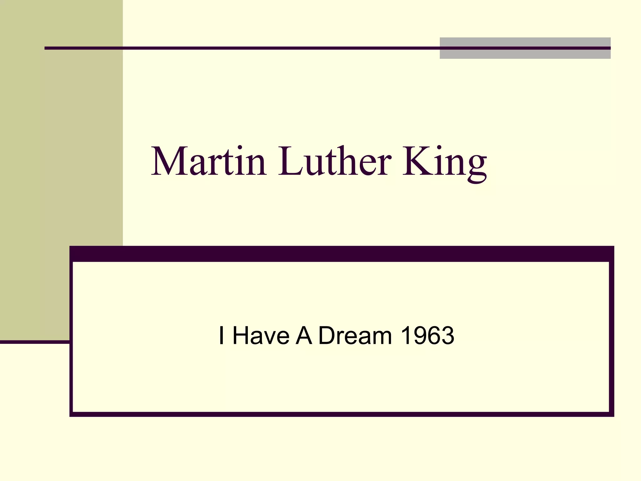 Martin Luther King Analysis | PPT