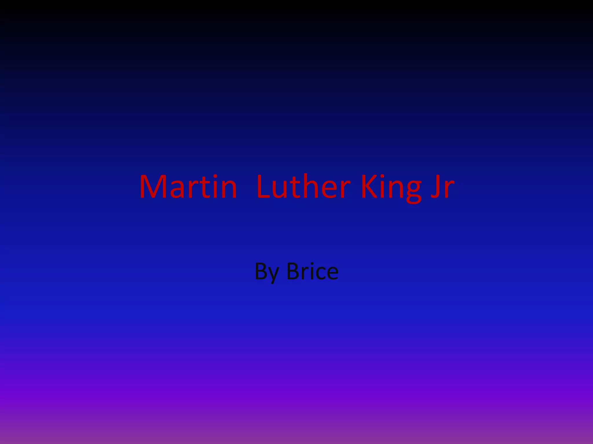 Martin Luther King Jr Slide Show | PPTX