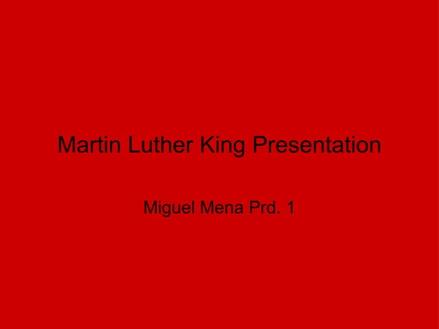 Martin Luther King Presentation | PPT