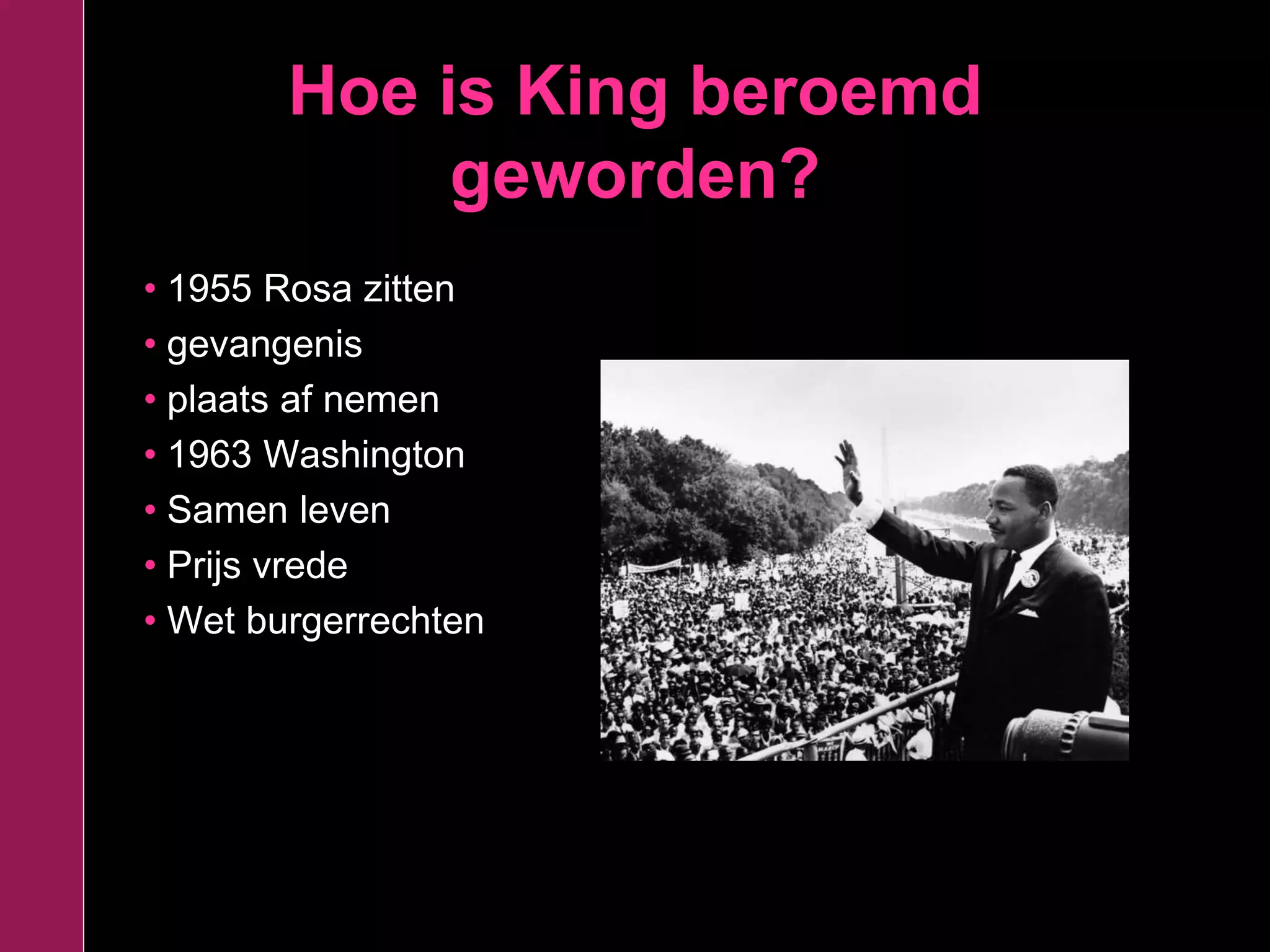 Martin luther king spreekbeurt Laura Kuipers groep 8a holthuizen | PPTX