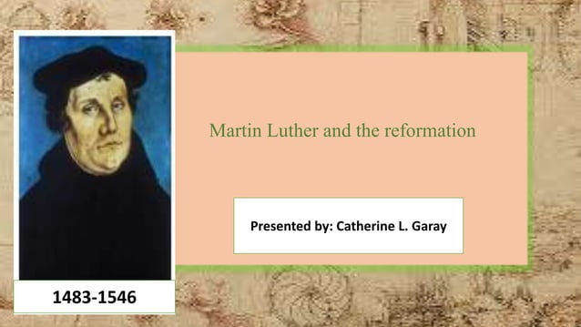 martin luther ppt by catherine garay.pptx