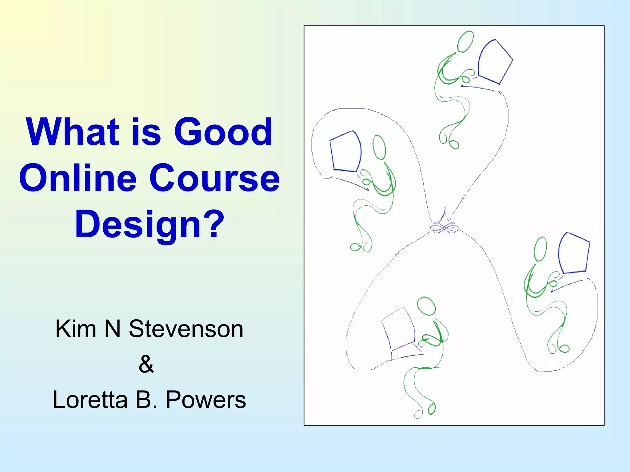 What is Good Online Course Design? | PPT