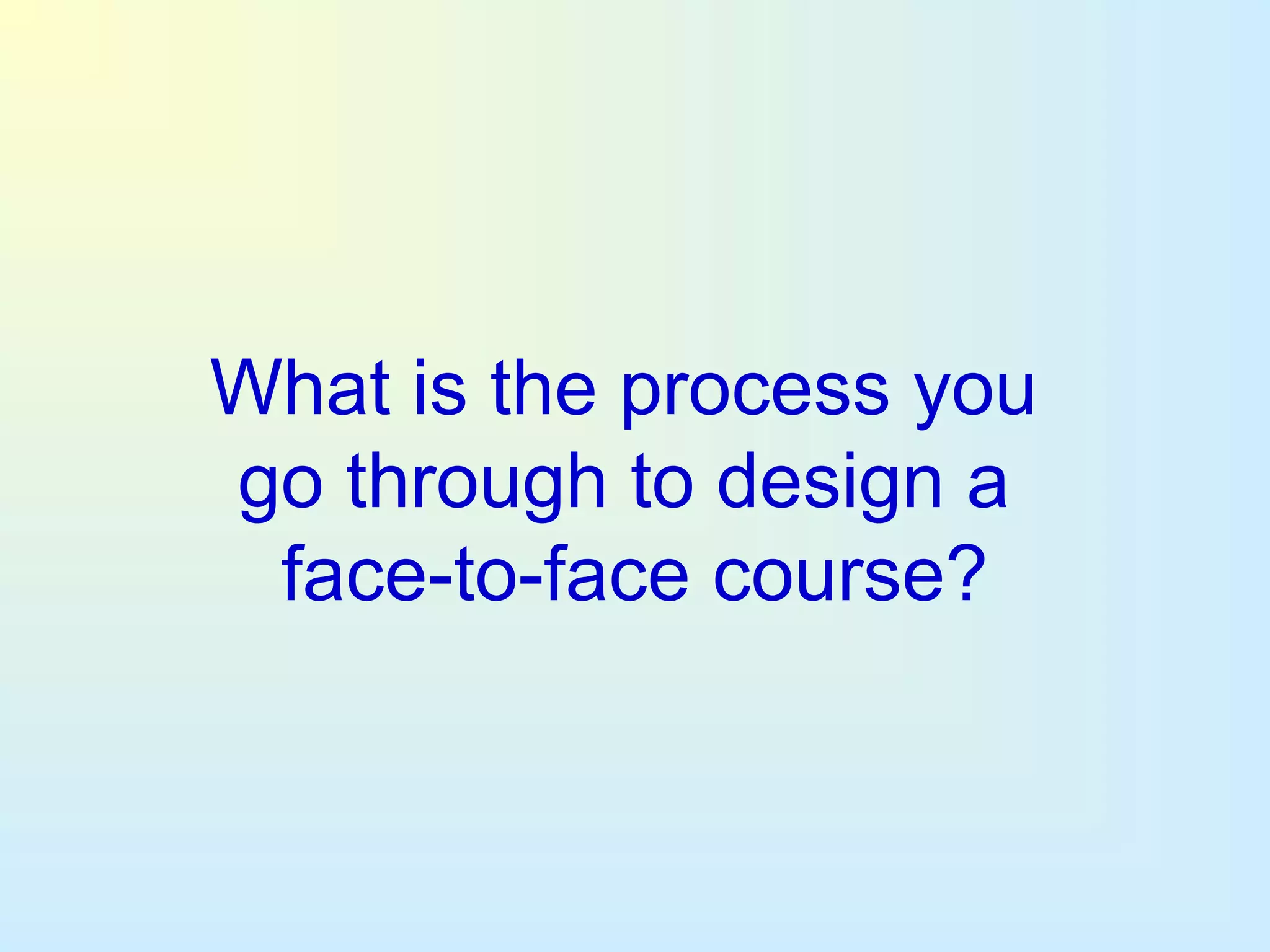 What is Good Online Course Design? | PPT