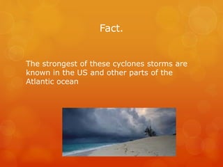 Tropical cyclone by Martin | PPTX