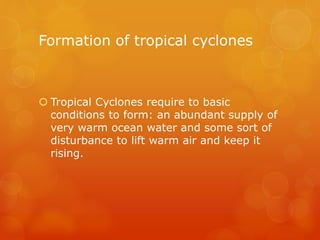 Tropical cyclone by Martin | PPTX