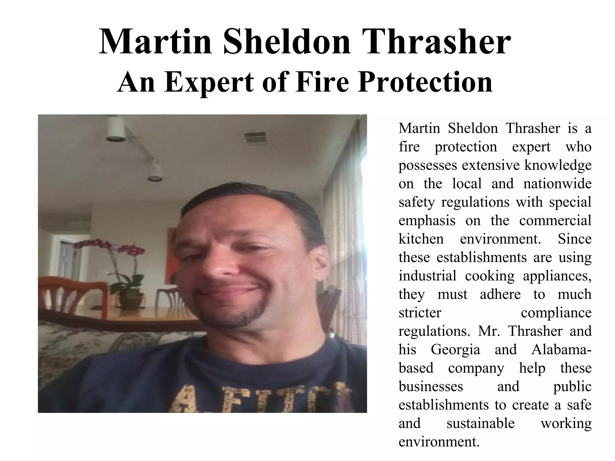 Martin Sheldon Thrasher - Owner of Dixie Exhaust Cleaning | PPT