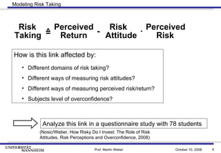 "Risk Taking" - Prof. Dr. Dr. H.C. Martin Weber | PPT