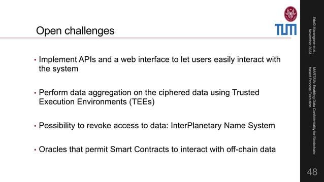 MARTSIA: Enabling Data Confidentiality for Blockchain-based Process Execution | PPT