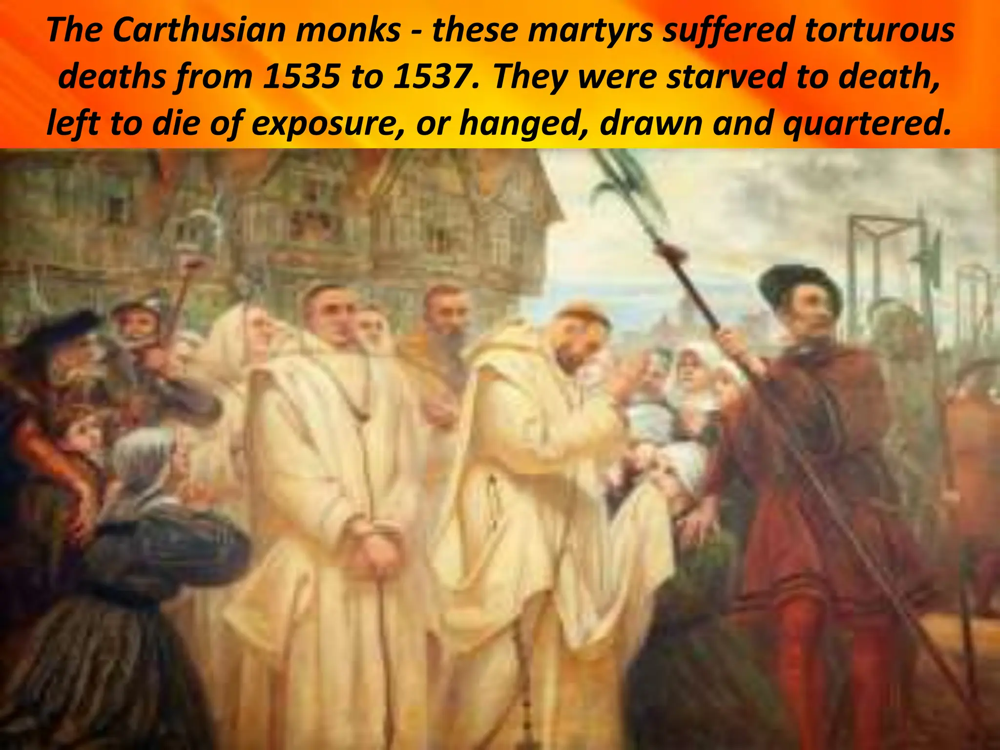 Martyrs of England and Wales in the Reformation.pptx