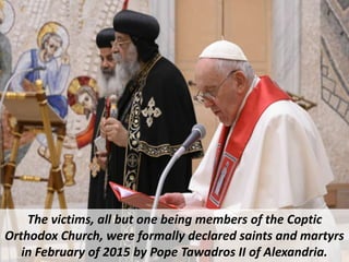 the history of the Coptic Martyrs of Libya.pptx