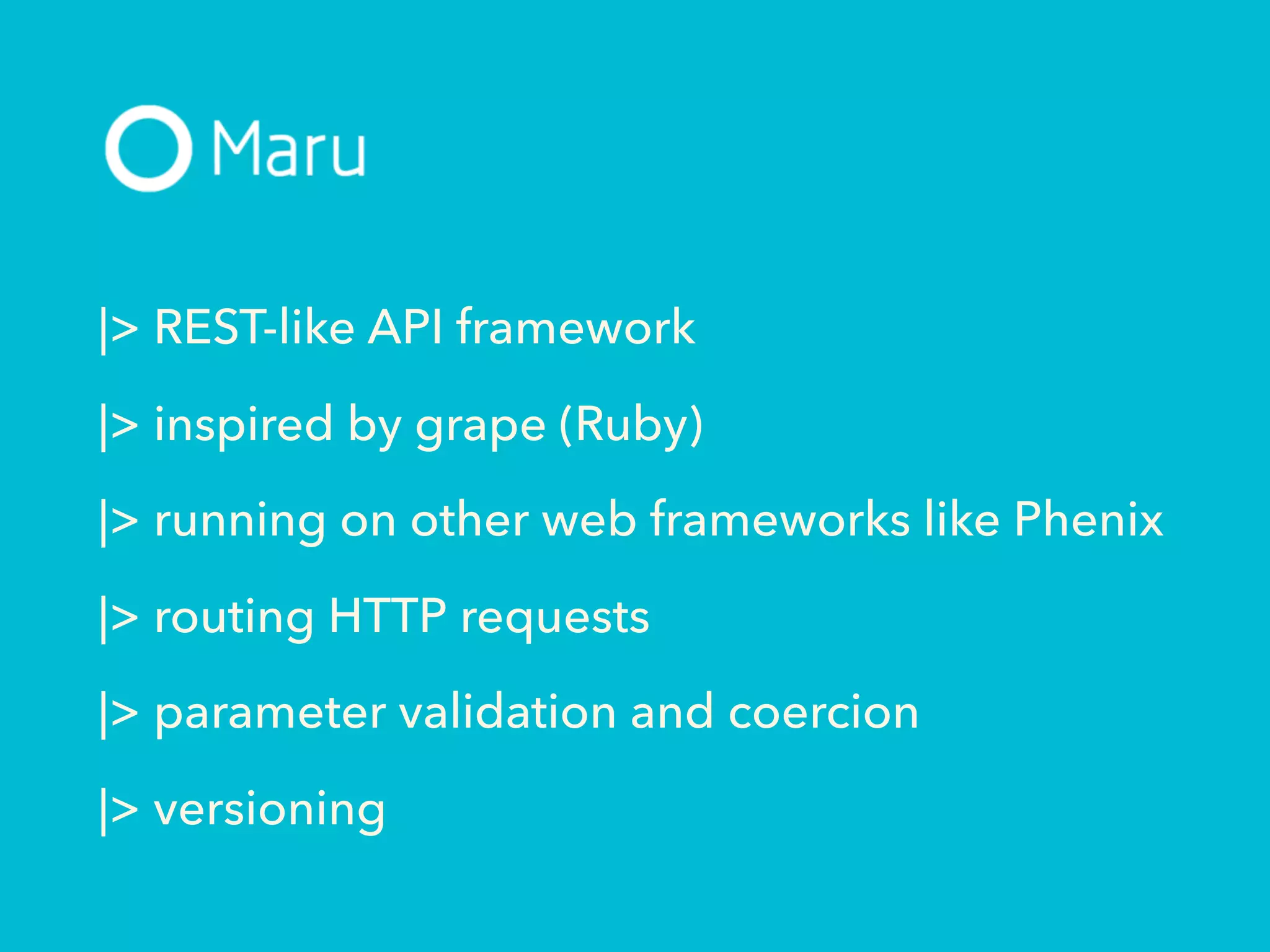 REST API with Elixir with Maru | PPT