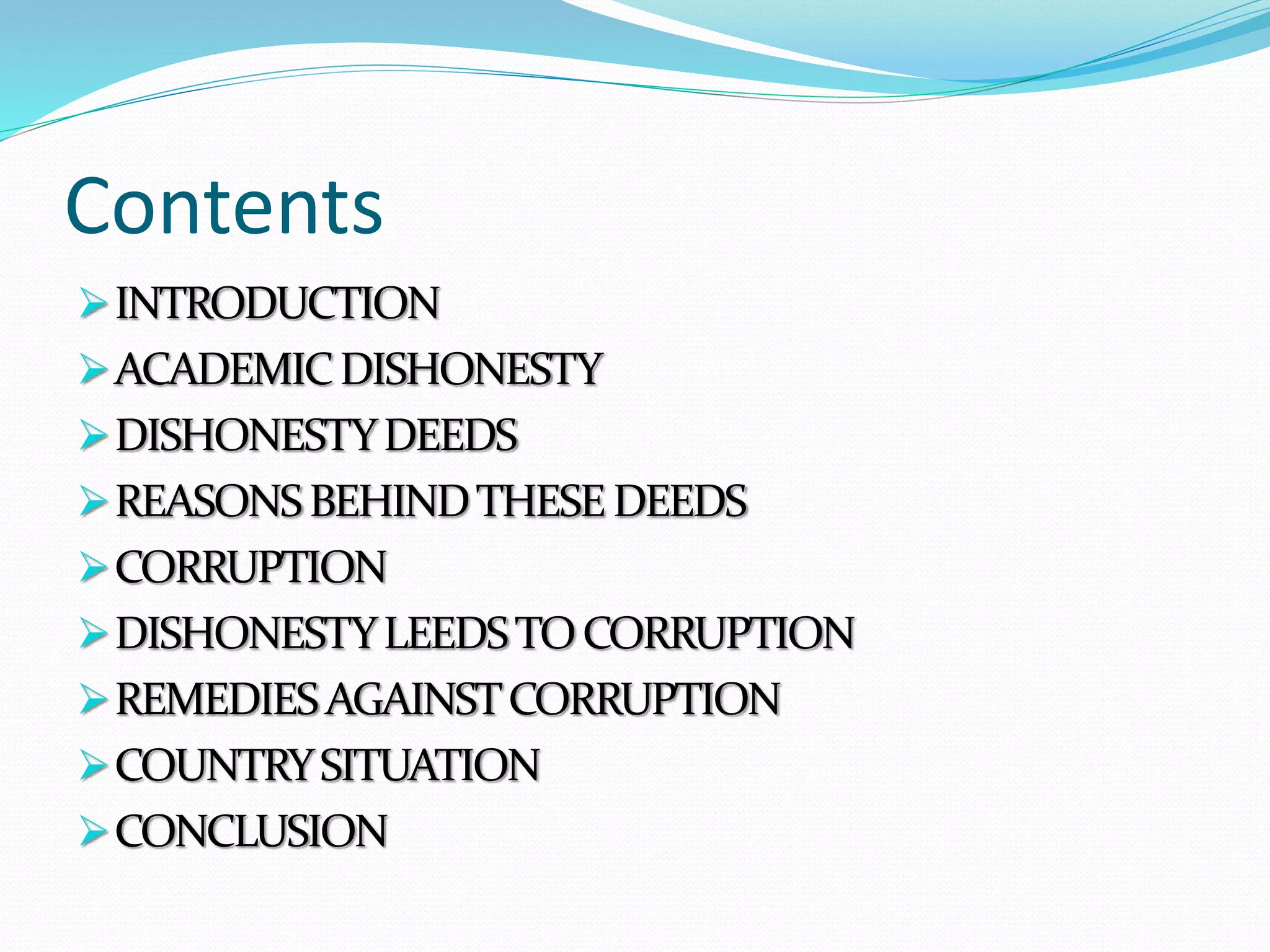 Academic dishonesty is the first step of corruption | PPTX