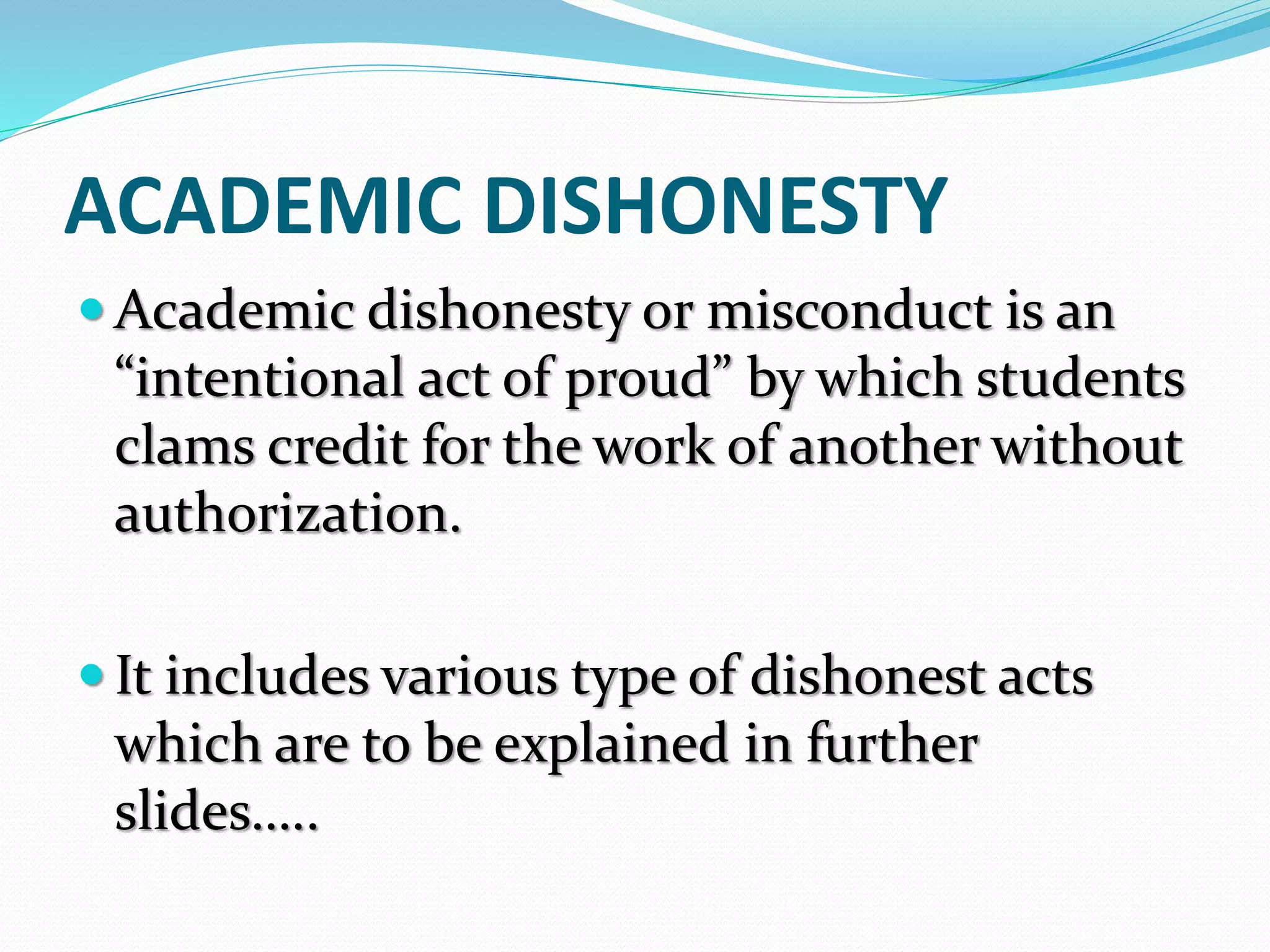 Academic dishonesty is the first step of corruption | PPTX