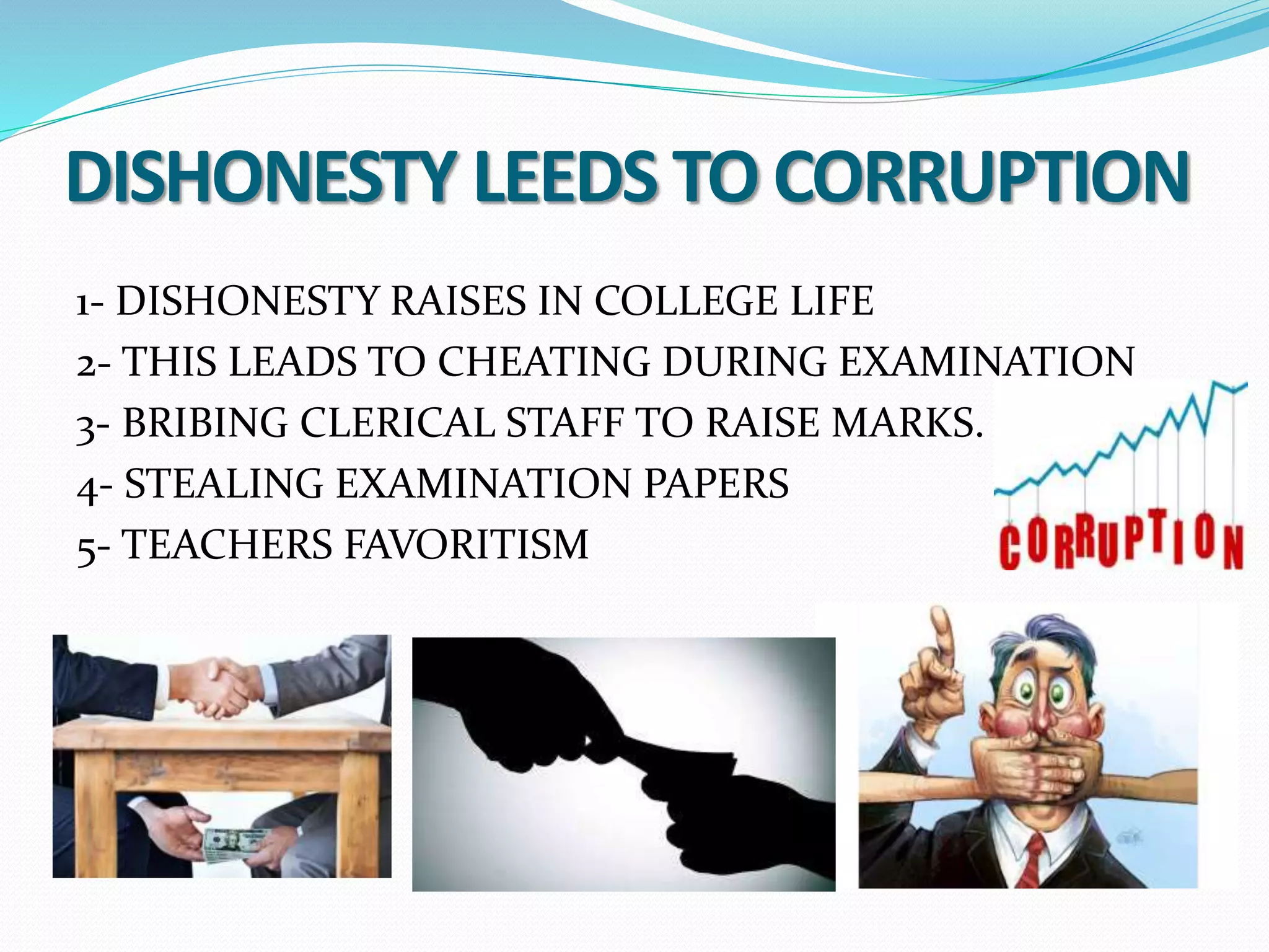 Academic dishonesty is the first step of corruption | PPTX