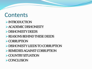 Academic dishonesty is the first step of corruption | PPTX