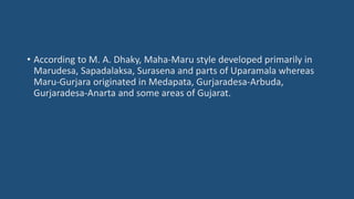 Maru gurjara architecture | PPTX