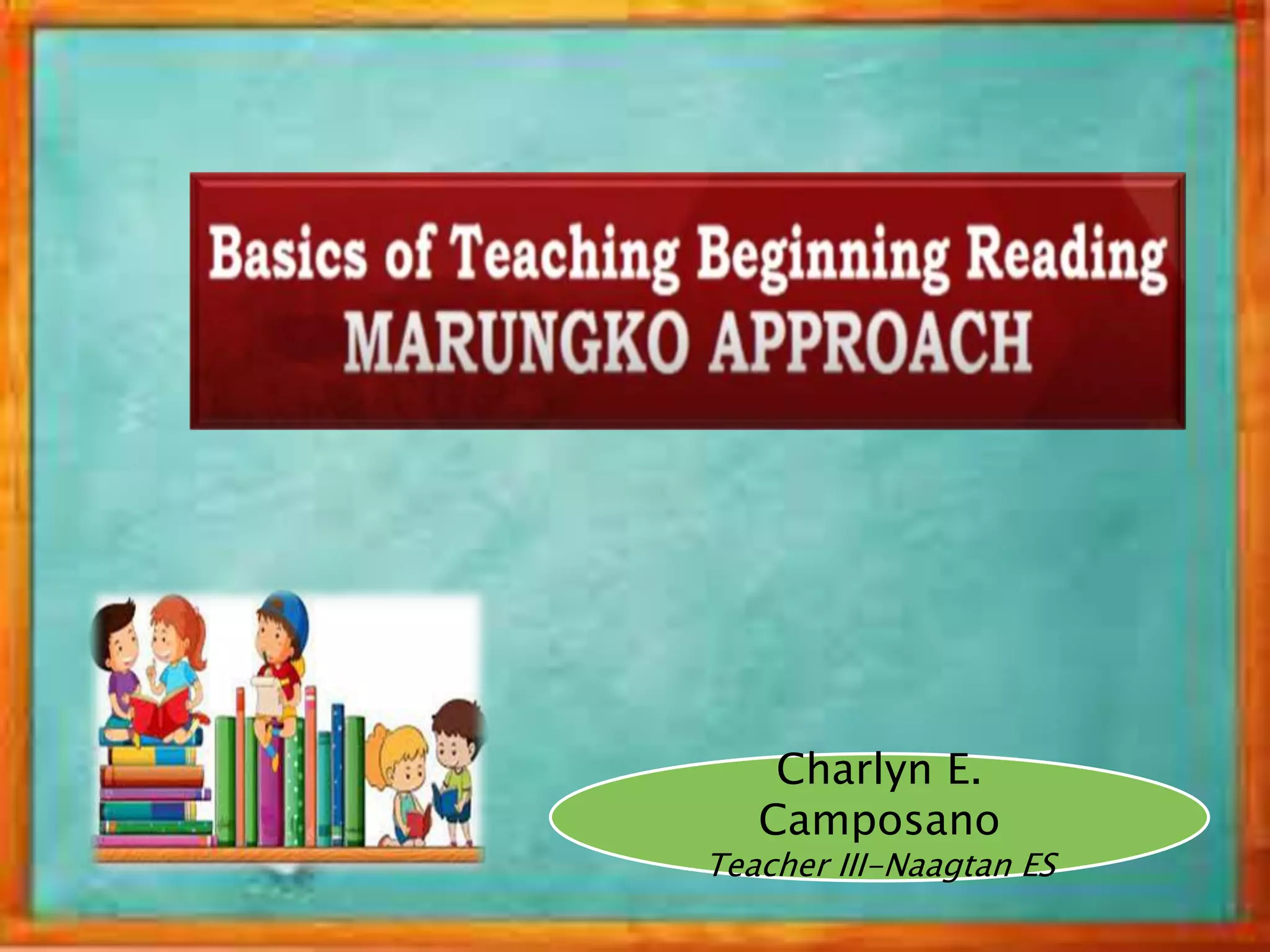 marungko-approach-power-point.pptx