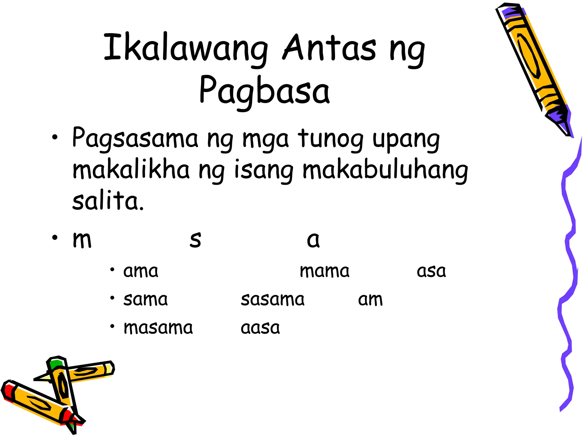 pagtuturo ng pagbasa gamit ang marungko approach | PPT