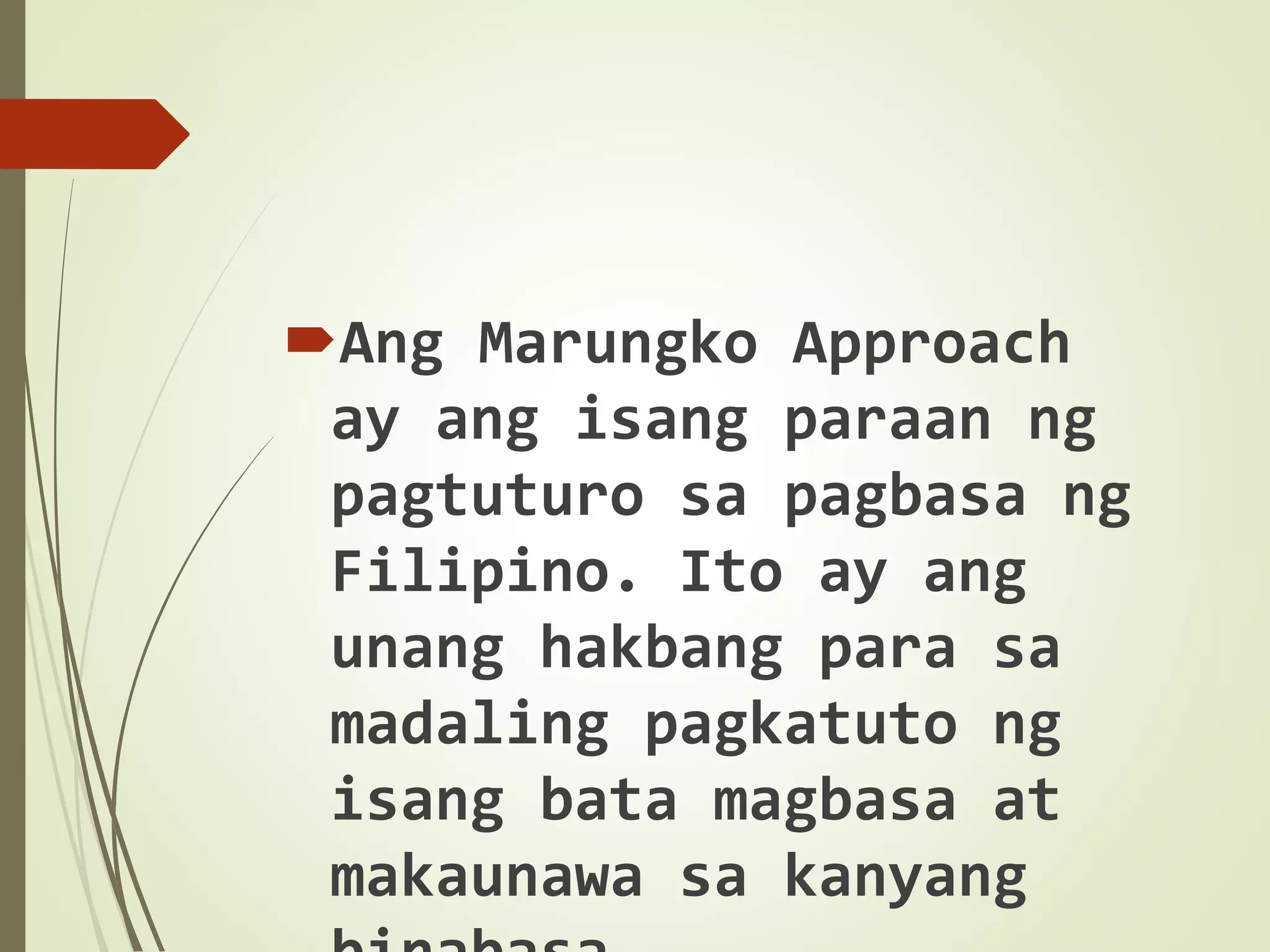 Marungko approach | PPTX