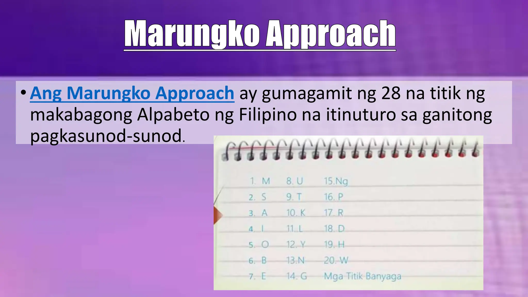 Marungko Approach.pptx (Strategiest and importance of Mrungko Approach ...