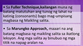 Marungko Approach.pptx (Strategiest and importance of Mrungko Approach ...