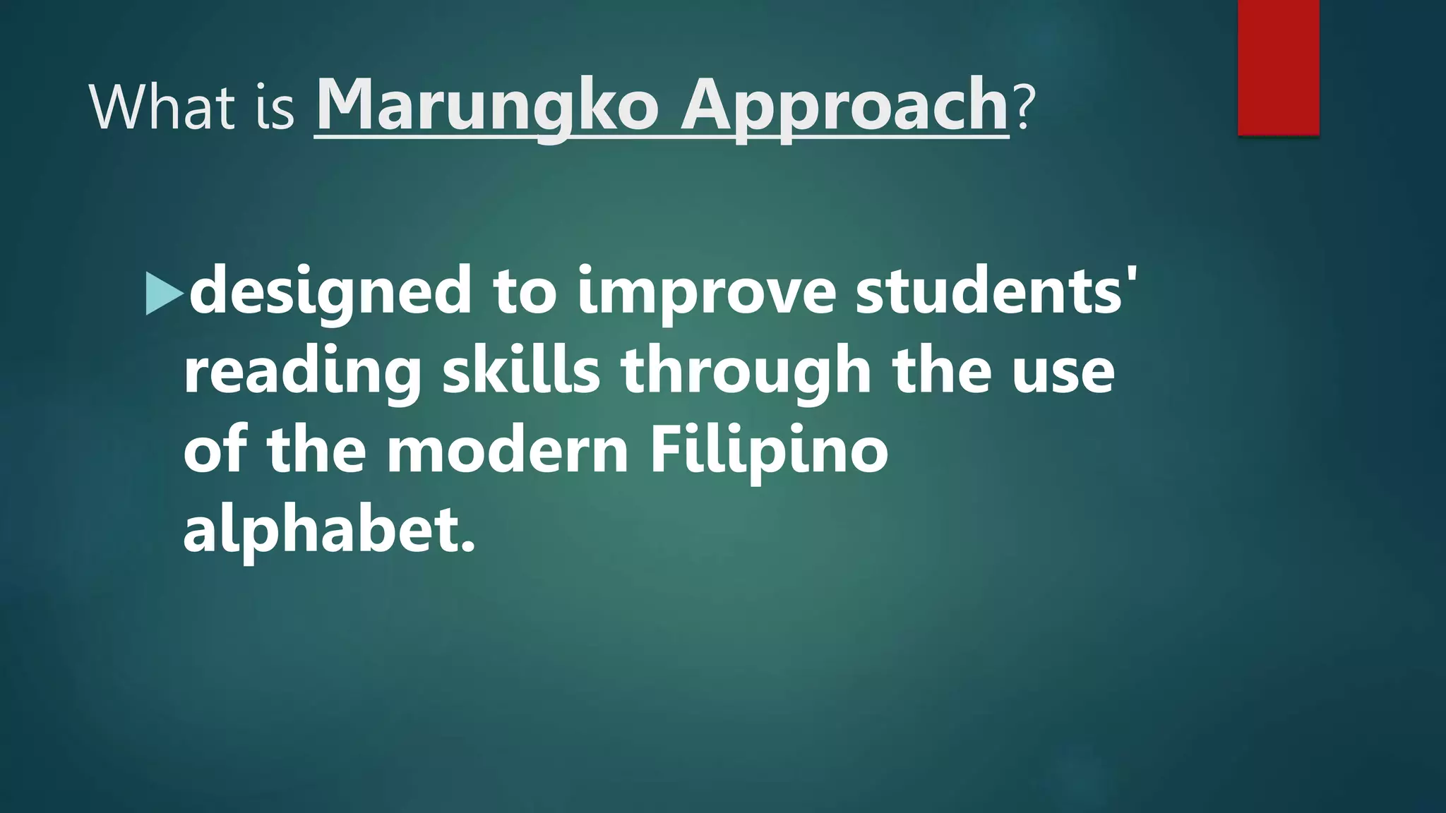 MARUNGKO APPROACH by Jean Calayo.pptx