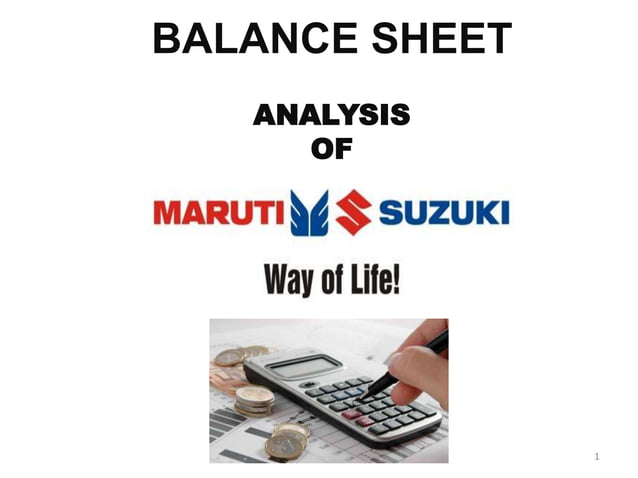 Maruti balance sheet analysis | PPT