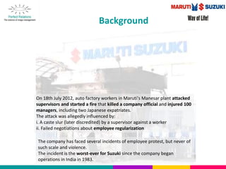 Maruti manesar case study august 6 2012 | PPTX