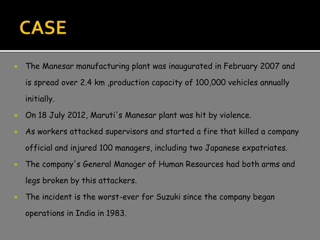 Maruti Manesar Dispute (Human Resource management issue) Assignment | PPTX