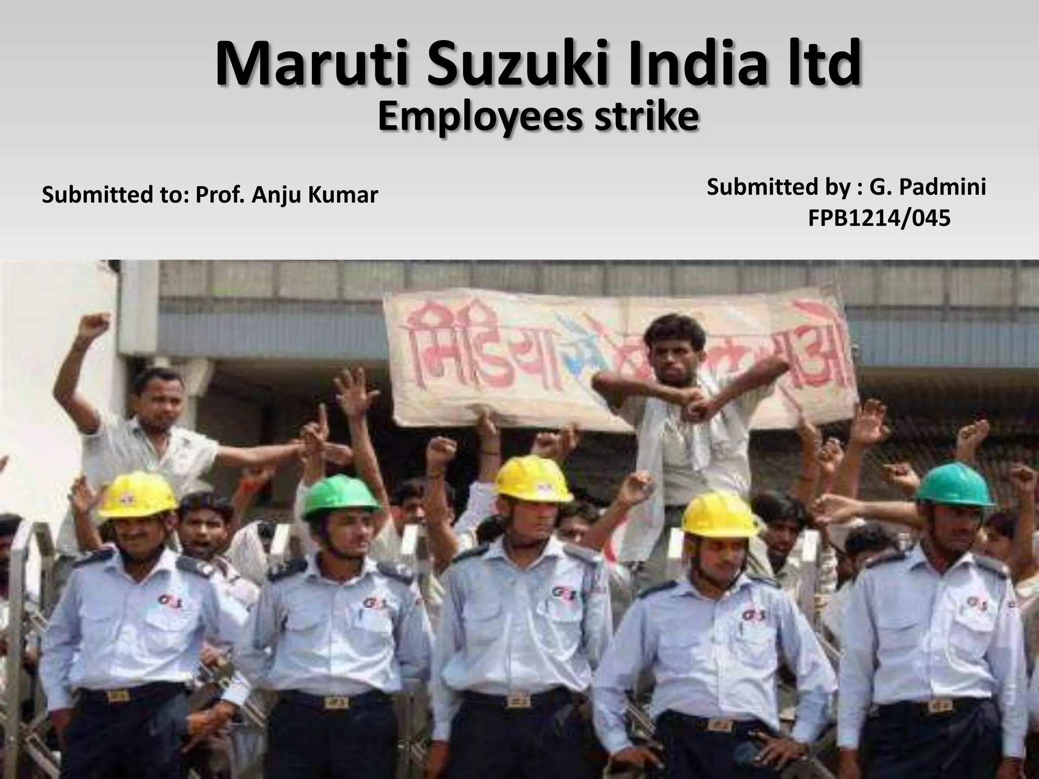 Maruti strike Case study.ER