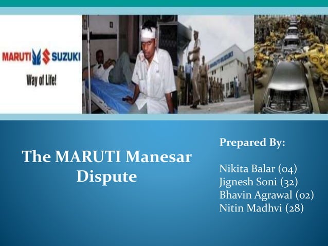Maruti suzuki dispute in manesar plant | PPTX