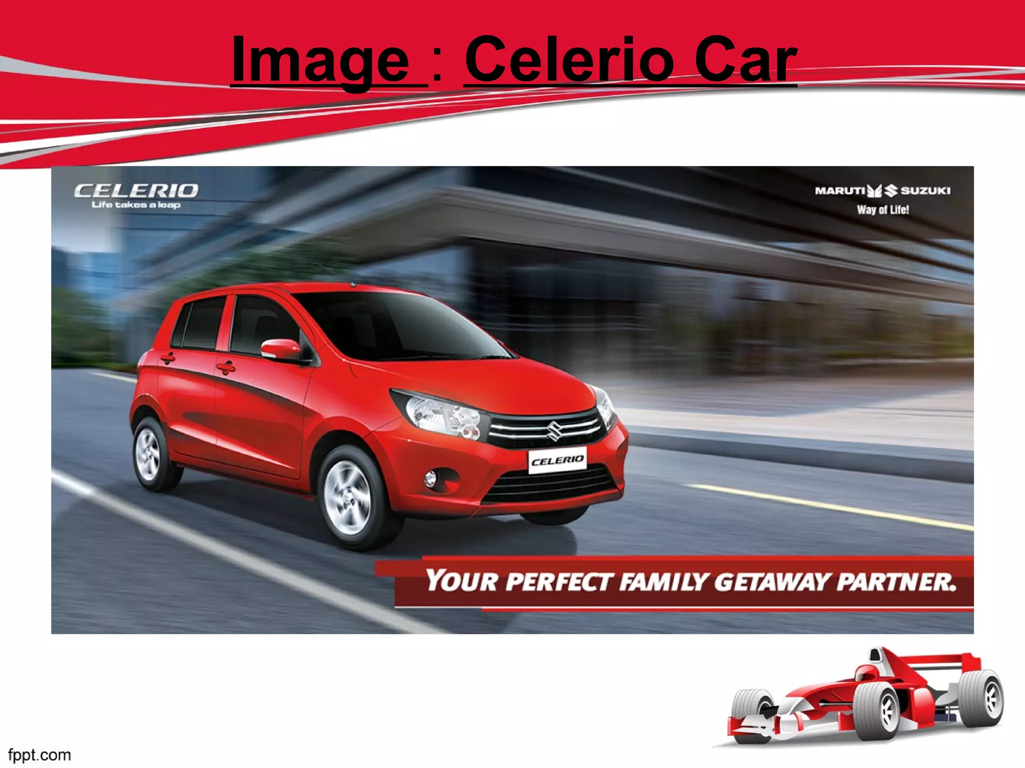 Maruti suzuki celerio autovista | PPT
