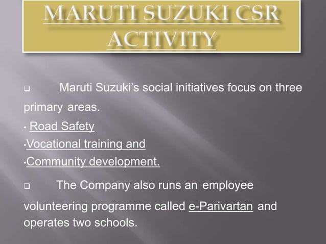 Maruti suzuki csr activity | PPTX | Automotive Industry | Industries