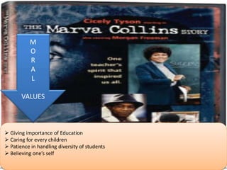 Marva Collins Story | PPTX