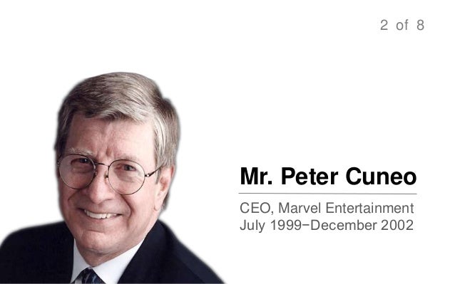 Peter Cuneo - Marvel CEO