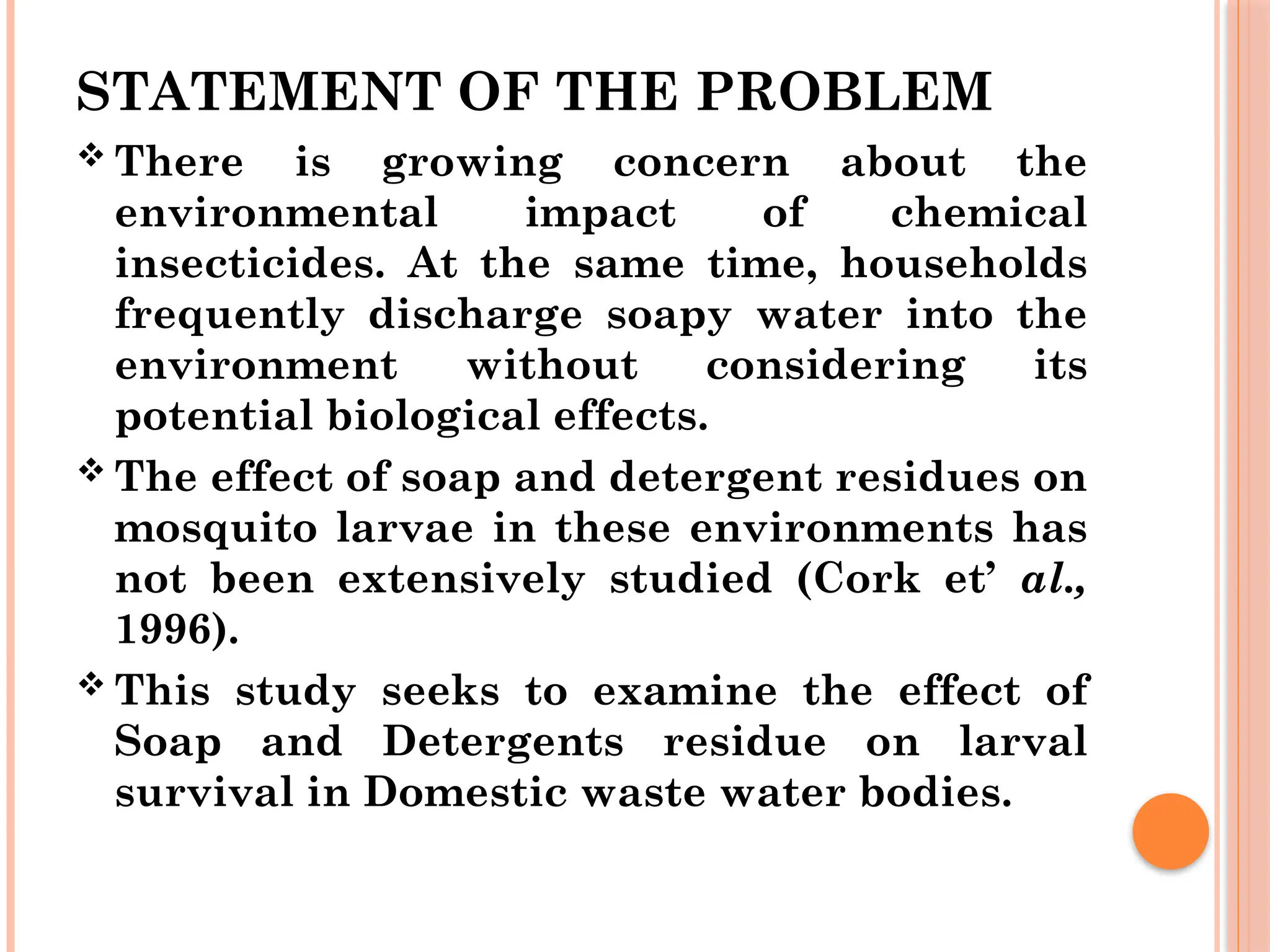 The effect of soap and detergent on mosquito larvae survival in ...