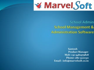 MarvelSoft school management software Product Presentation | PPTX